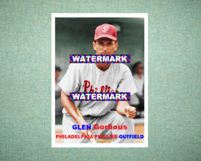 Glen Gorbous Philadelphia Phillies 1957 Style Custom Baseball Art Card ...
