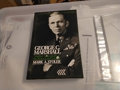 20th Century Americ Biography Series: George C. Marshall by Stoler ...