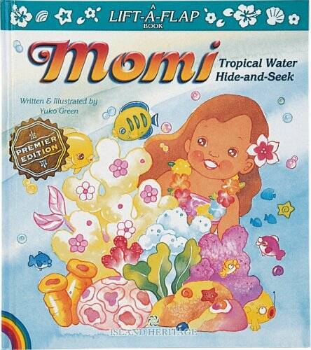 Momi: Tropical Water Hide-and-Seek - Hardcover By Yuko Green - GOOD ...