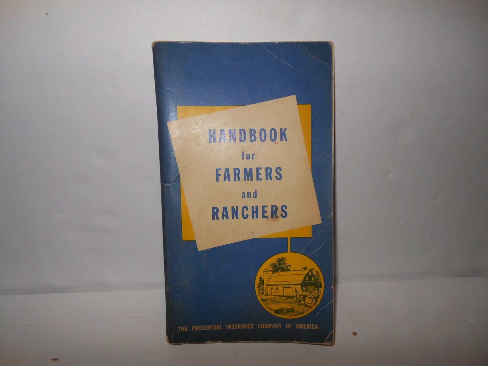 Pocket Size " HANDBOOK for FARMERS and RANCHERS " Prudential Ins Co | eBay