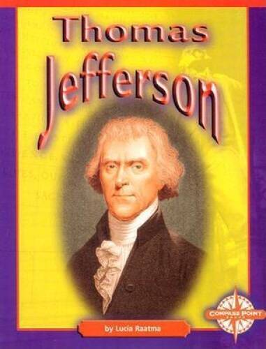 Thomas Jefferson (Compass Point Early Biographies) - Library Binding ...