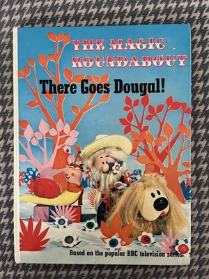 The Magic Roundabout Book - There Goes Dougal 1968 Excellent Condition ...