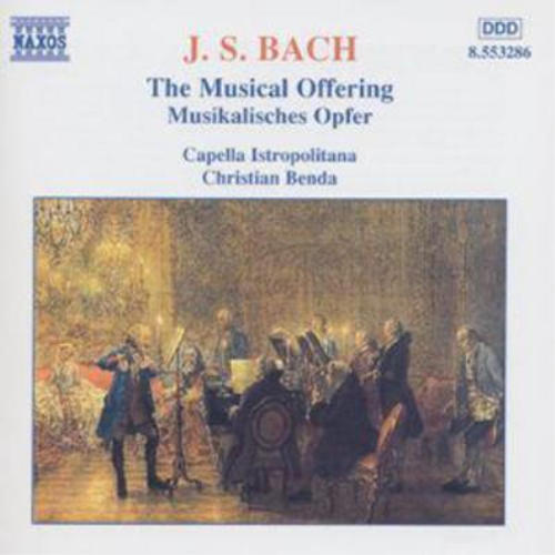 Johann Sebastian Bach Musical Offering - Cappella Istroplitana/Benda ...