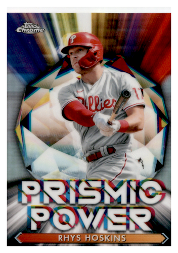 2021 Topps Chrome #PP-13 Rhys Hoskins Prismic Power Philadelphia ...