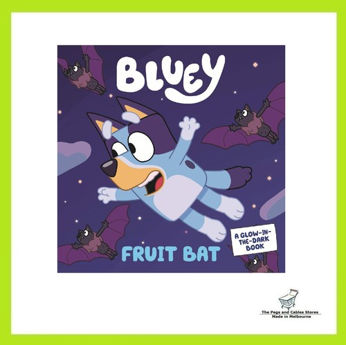 Bluey: Fruit Bat: A Glow-in-the-Dark Board Book Kids Free Shipping NEW ...