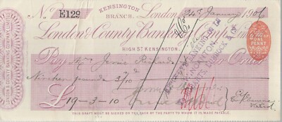 CHEQUE LONDON COUNTY BANKING COMPANY LIMITED 1906 - KENSINGTON BRANCH ...
