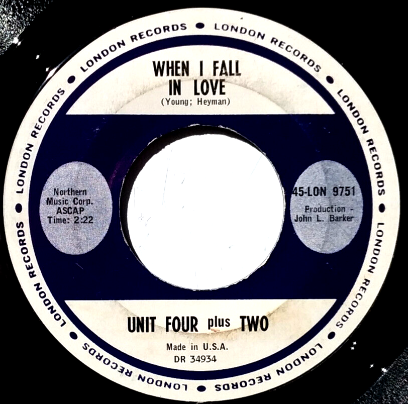UNIT FOUR plus TWO - Concrete and Clay / When I Fall In Love - Vinyl ...