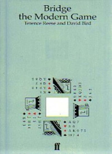 Bridge: The Modern Game,Terence Reese, David Lyster Bird- 9780571130979 ...