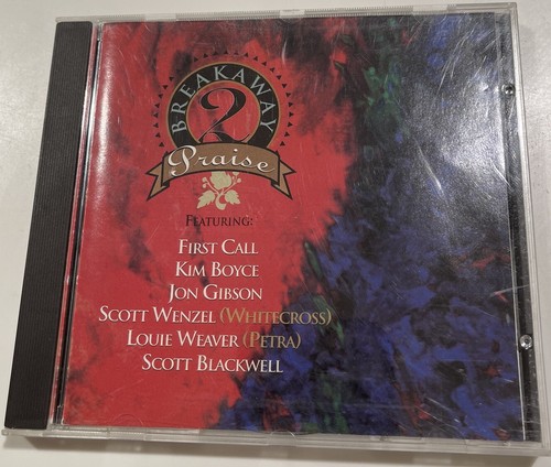 OP “Breakaway Praise 2” 1993 CD w/Jon Gibson/First Call/Kim Boyce/Scott ...