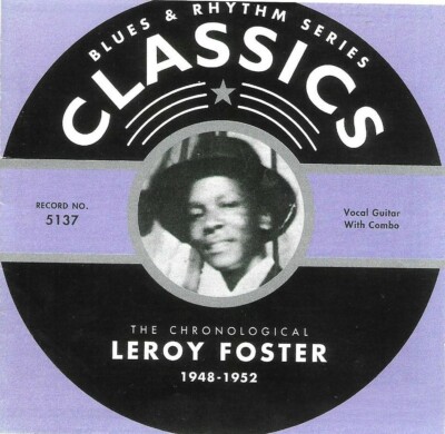 LEROY FOSTER 1948-52 CLASSICS CD NEW SEALED LONG OUT OF PRINT | eBay