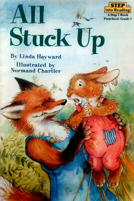 All Stuck Up by Linda Hayward / Step Into Reading: Step 1 / 1990 ...