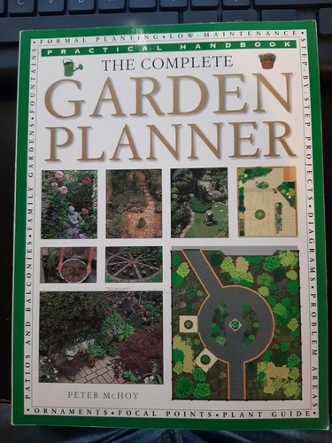 The Complete Garden Planner By Peter McHoy, Anness Publishing Limited ...
