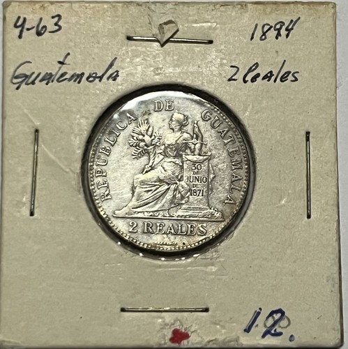 1894 Guatemala 2 Real Reales Silver Coin .835 Low Mintage AU? Scarce ...