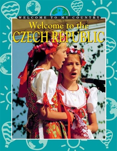 Czech Republic (Welcome To My Country) by Pundyk, Grace Hardback Book ...