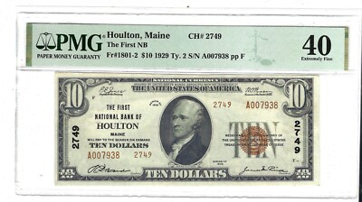 1929 $10 First National Bank Of Houlton Maine Ch 2749 Type II PMG EF 40 ...