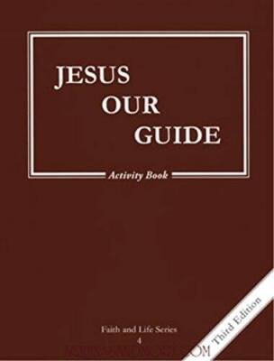 Jesus Our Guide: Activity Grade 4 (Faith & Life) - Paperback - GOOD | eBay