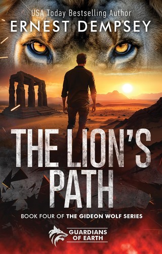 James Slater Ernest Dempsey Jason Whited Anne Storer The Lion's Path ...