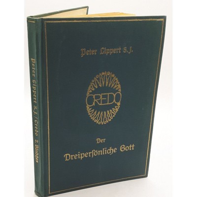 Credo: II. BAND: Der dreipersönliche Gott. Lippert, Peter: 2075029 | eBay