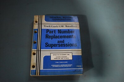 1967-1986 GMC Truck Bus Motorhome Superseding Parts Replacement Number ...