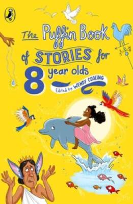 Puffin Book Of Stories For Eight Year Olds (Young Puffin Read Aloud ...