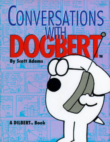 Conversations with Dogbert: A Dilbert Book - Hardcover - VERY GOOD | eBay