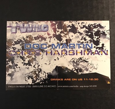 Rare Vintage 1990s NYC Club Flyer: DOC MARTIN & CHRIS HARSHMAN @ TWILO ...