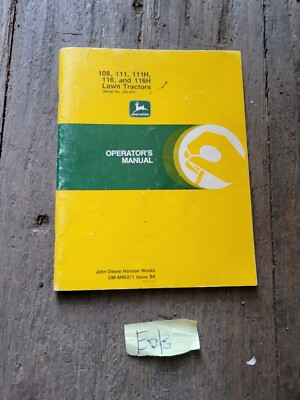 John Deere Lawn Tractors Operating Manual 108, 111, 112L, 116, and 116H ...
