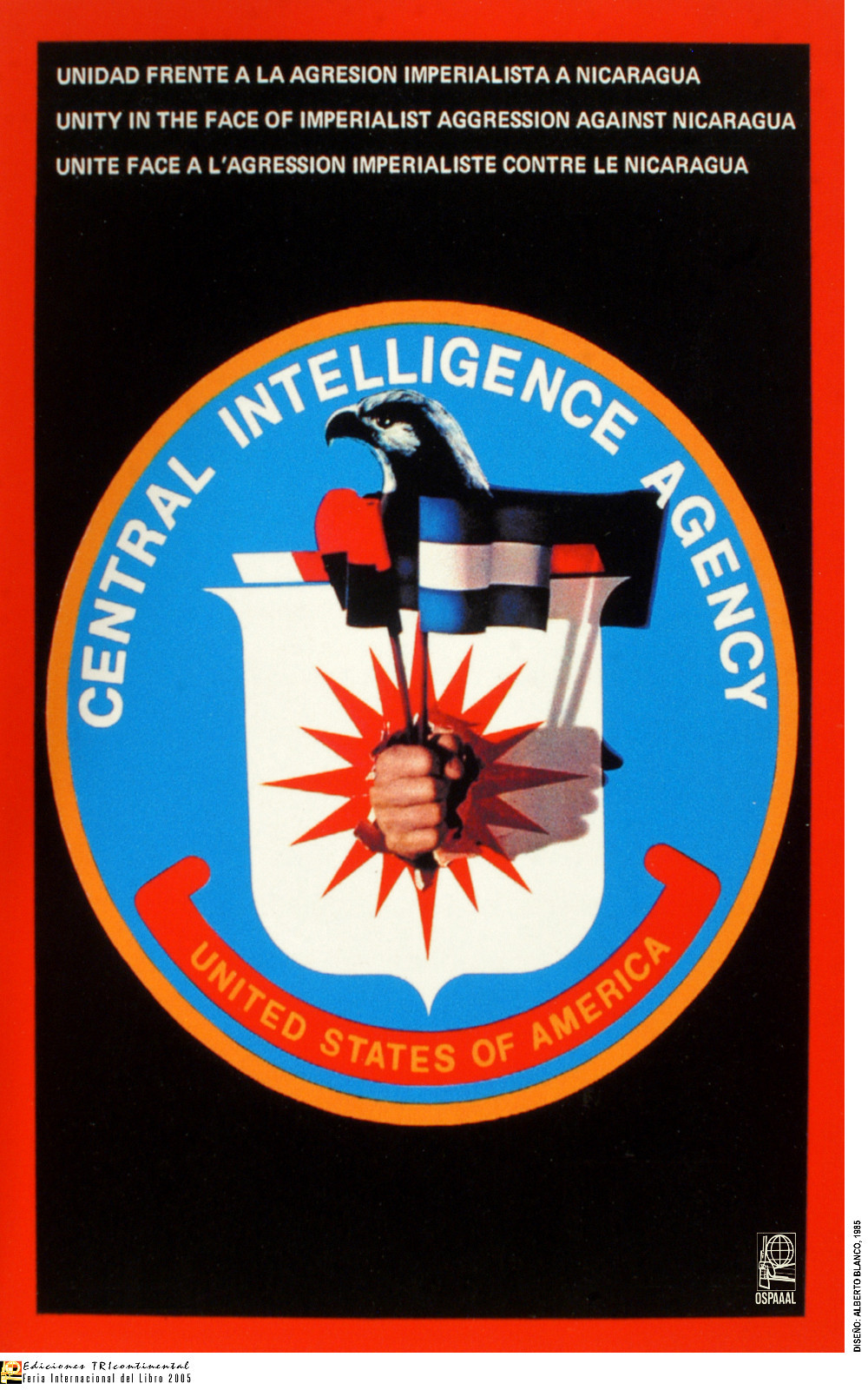 Political OSPAAAL POSTER.Imperialist CIA in NICARAGUA.World Revolution ...