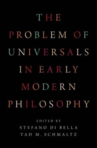 Problem of Universals in Early Modern Philosophy by Stefano Di Bella ...