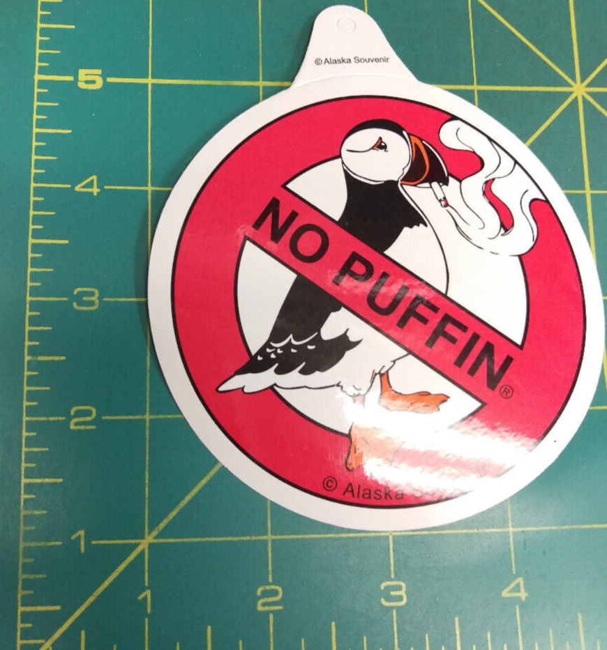 Sign No Puffin Alaska