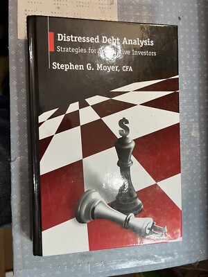 Distressed Debt Analysis : Strategies for Speculative Investors ...