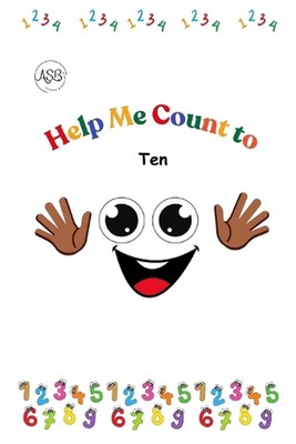 Help Me Count to Ten by Sunshyne B. Paperback Book | eBay