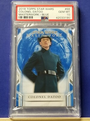 Colonel Datoo - 2018 Star Wars Masterwork Blue Parallel #68 PSA 10 | eBay