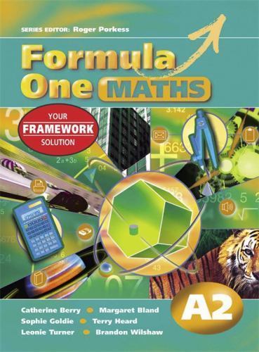 Formula One Maths by Sophie Goldie, Catherine Berry, Roger Porkess ...
