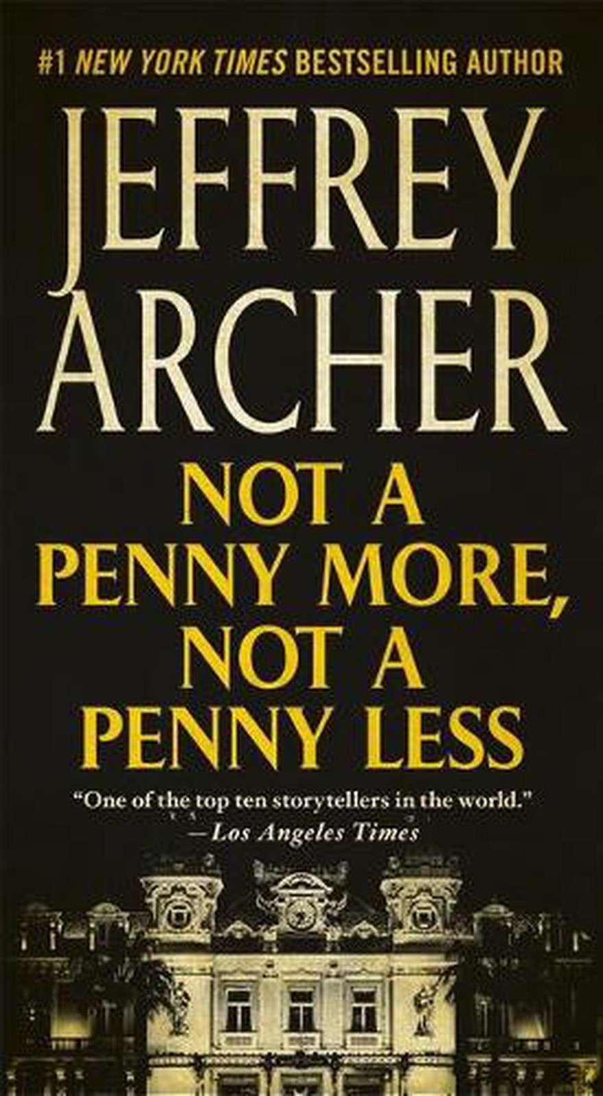 Not a Penny More, Not a Penny Less by Jeffrey Archer (English ...
