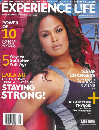 Experience Life Magazine Laila Ali Volume Training Metabolism Reboot ...