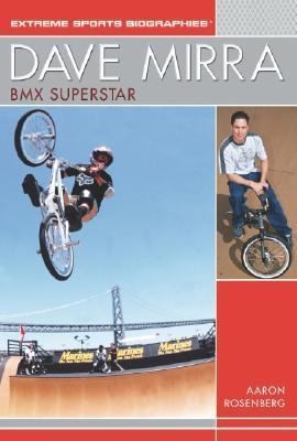 Dave Mirra by Rosenberg, Aaron | eBay