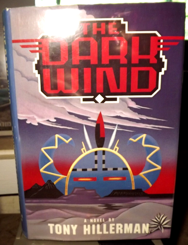 Signed - The DARK WIND by Tony Hillerman (1982) HC.DJ. 1st. Signed Ed ...