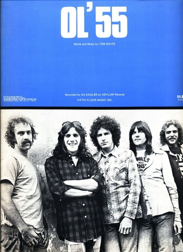 THE EAGLES OL' 55 SHEET MUSIC PIANO/VOCAL/GUITAR/CHORDS EXTREMELY RARE ...