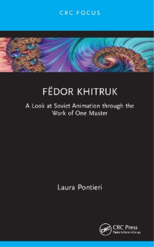 Laura Pontieri Fëdor Khitruk (Relié) Focus Animation 9781032022574 | eBay