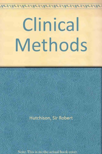 Clinical Methods By Sir Robert Hutchison, Michael Swash | eBay