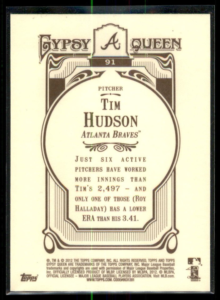 2012 Topps Gypsy Queen Tim Hudson #91 Atlanta Braves | eBay