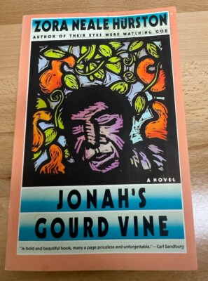 Jonah’s Gourd Vine by Zora Neale Hurston (1990, Trade Pbk.) Florida Bk ...