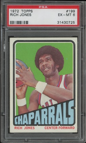 1972 TOPPS RICH JONES 199 EXMT PSA 6 BASKETBALL DALLAS CHAPARRALS | eBay