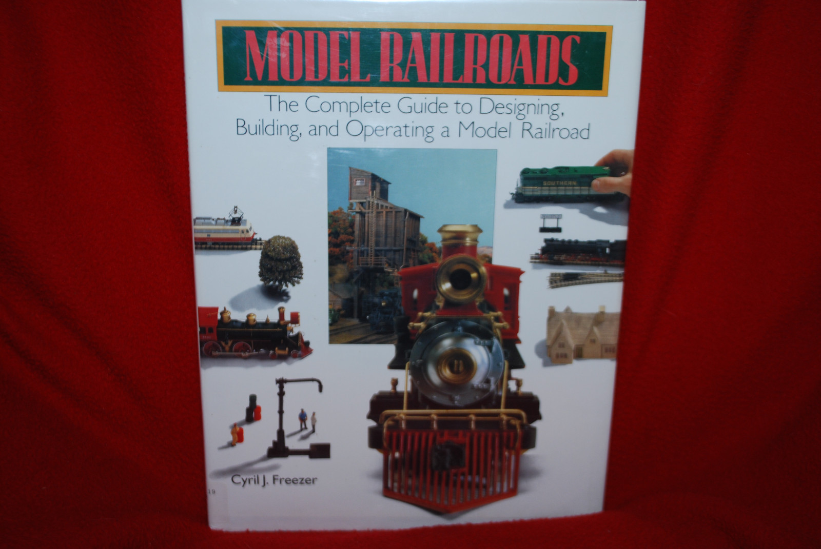 Model Railroads 1991 1st Edition Hardcover Book Cyril J. Freezer Free ...