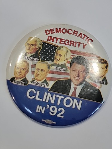 BILL CLINTON 42nd PRESIDENT INAUGURATION DAY 1992 Button Democratic ...