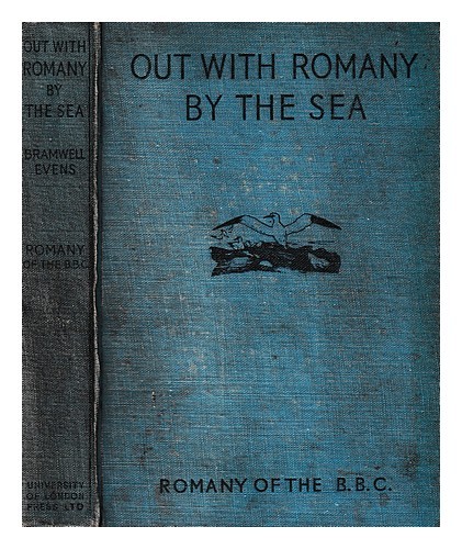 EVENS, GEORGE BRAMWELL (1884-1943) Aus Mit Romany An Wiese Und Bach ...