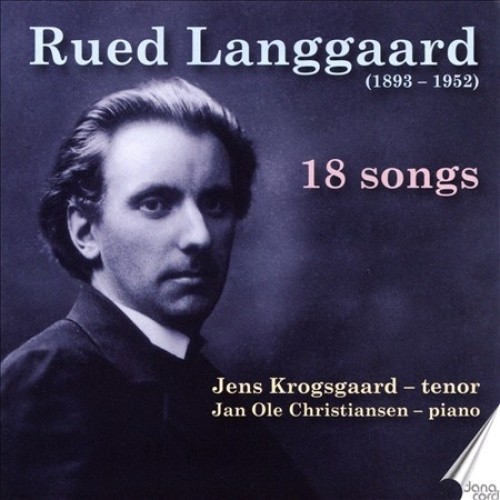 Rued Langgaard: 18 Songs [CD] NEUF 5709499771006 | eBay
