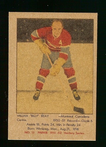 1951-52 PARKHURST #13 BILLY REAY PARKIE REPRINT HOCKEY CARD SET BREAK ...