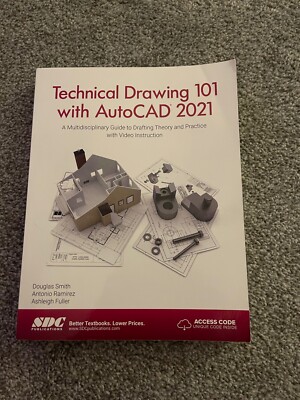 Technical Drawing 101 with AutoCAD 2021 by Antonio Ramirez, Ashleigh ...